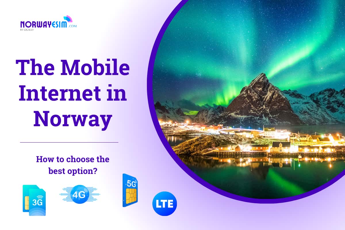 The Mobile Internet in Norway: How to Choose the Best Option?